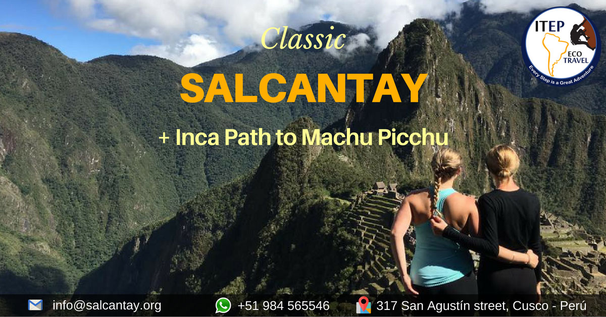 Salcantay + Inca Path to Machu Picchu in 5 days
